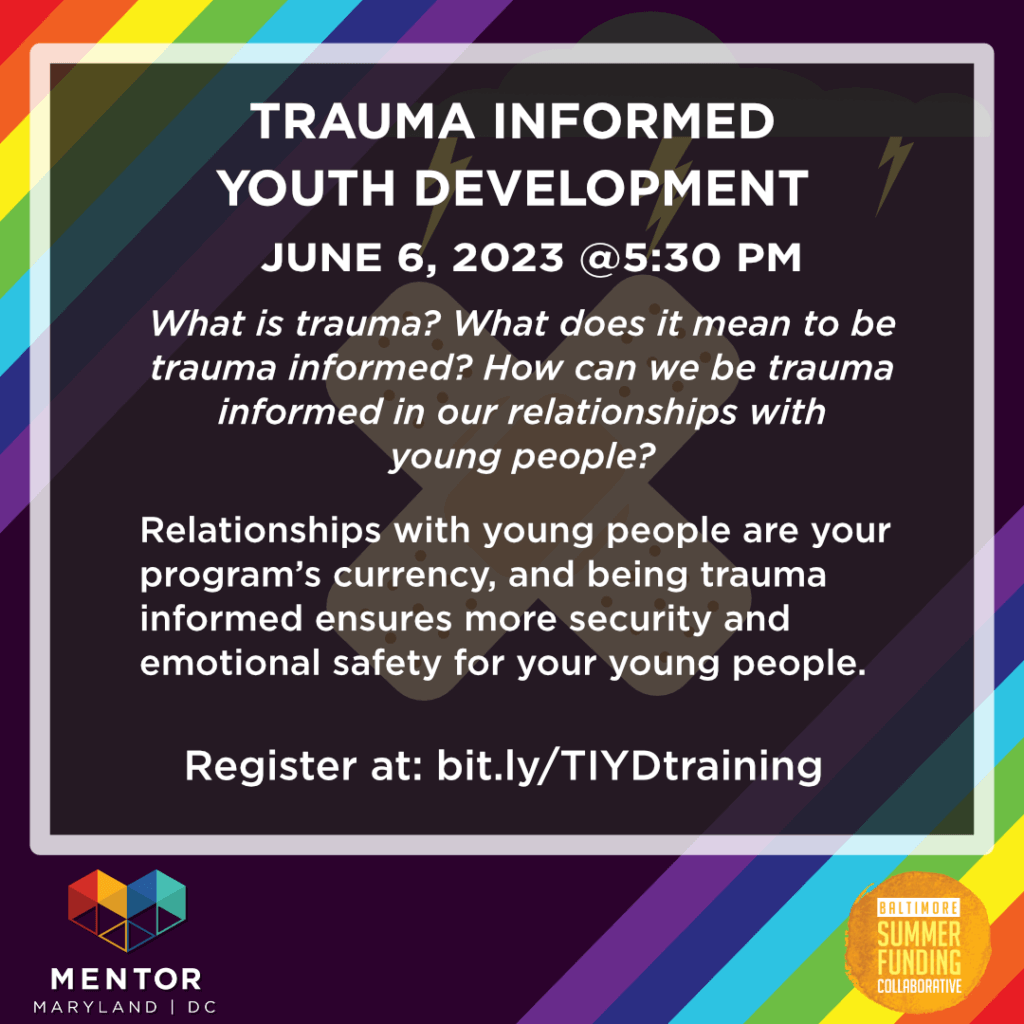 Trauma Informed Youth Development - MENTOR Maryland | DC